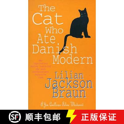 【3-4周达】Cat Who Ate Danish Modern (The Cat Who... Mysteries, Book 2): A captivating feline mystery... [9780747250357]