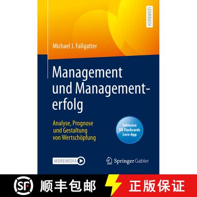 【3-4周达】Management und Managementerfolg : Analyse, Prognose und Gestaltung von Wertschöpfung (1. ... [9783658316983]