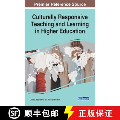 【3-4周达】精装 Culturally Responsive Teaching and Learning in Higher Education [9781522599890]