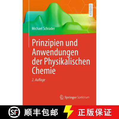 【3-4周达】Prinzipien und Anwendungen der Physikalischen Chemie (2. Auflage 2024) [9783662703687]