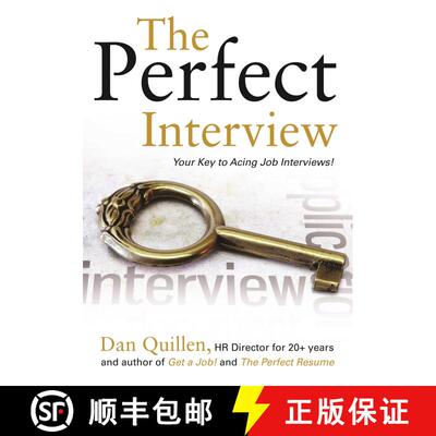 【3-4周达】The Perfect Interview: Outshine the Competition at Your Job Interview! [9781593602079]