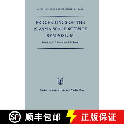 【3-4周达】Proceedings of the Plasma Space Science Symposium : Held at the Catholic University of Ame... [9789401175449]