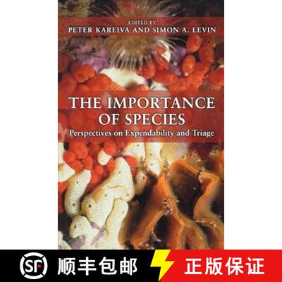 【3-4周达】The Importance of Species – Perspectives on Expendability and Triage [9780691090054]
