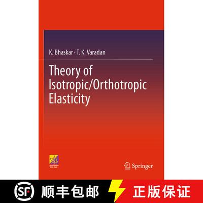【3-4周达】Theory of Isotropic/Orthotropic Elasticity [9783031063473]