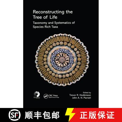 【3-4周达】Reconstructing the Tree of Life: Taxonomy and Systematics of Species Rich Taxa [9780367389581]