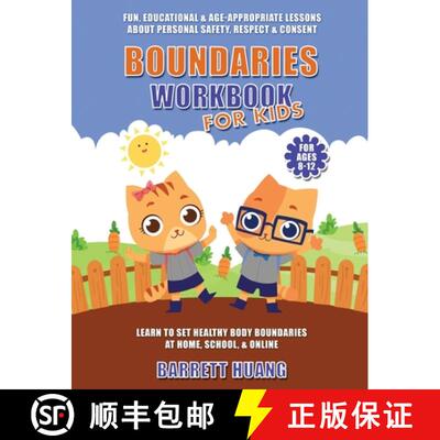 【3-4周达】Boundaries Workbook for Kids: Fun, Educational & Age-Appropriate Lessons About Personal Sa... [9781774870273]