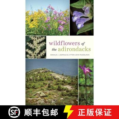 【3-4周达】Wildflowers of the Adirondacks [9781421431109]