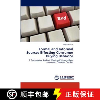 预订 Formal and Informal Sources Effecting Consumer Buying Behavior [9783846511046]