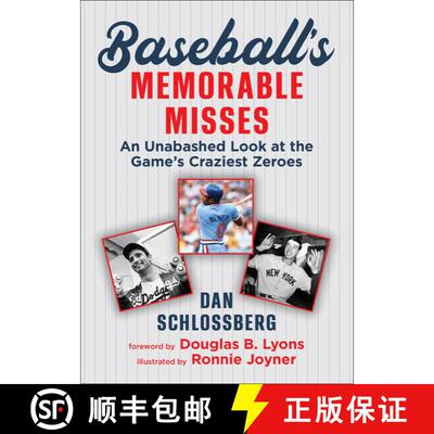 【3-4周达】Baseball's Memorable Misses: An Unabashed Look at the Game's Craziest Zeroes [9781683584568]