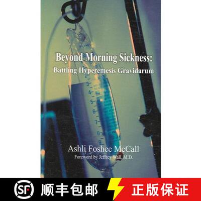 【3-4周达】Beyond Morning Sickness: Battling Hyperemesis Gravidarum [9781419640933]