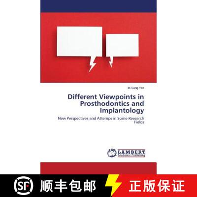 预订 Different Viewpoints in Prosthodontics and Implantology [9783659626586]
