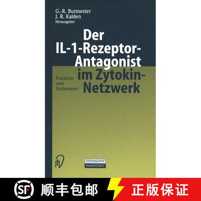 【3-4周达】Der IL-1-Rezeptor-Antagonist im Zytokin-Netzwerk : Funktion und Stellenwert [9783642537813]