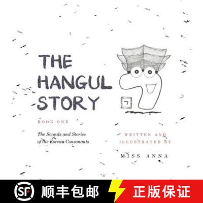【3-4周达】The Hangul Story Book 1: The Sounds and Stories of the Korean Consonants [9781945977077]