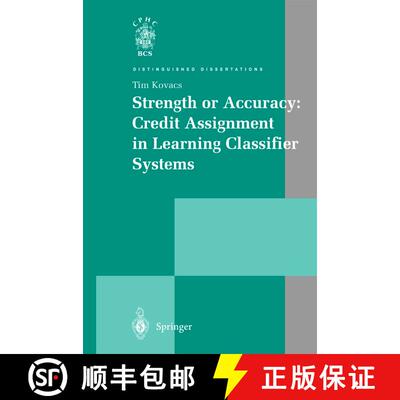 【3-4周达】Strength or Accuracy: Credit Assignment in Learning Classifier Systems [9781447110583]