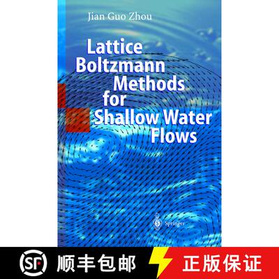 【3-4周达】精装 Lattice Boltzmann Methods for Shallow Water Flows [9783540407461]