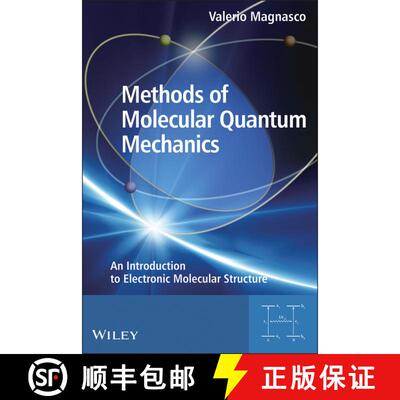 【3-4周达】Methods Of Molecular Quantum Mechanics - An Introduction To Electronic Molecular Structure... [9780470684412]