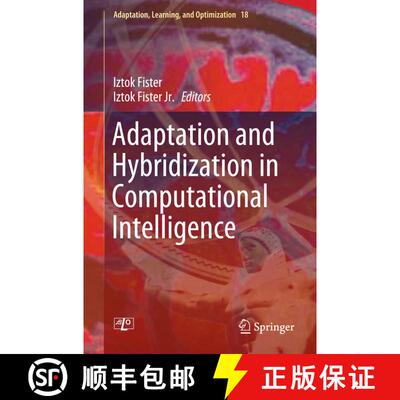 【3-4周达】精装 Adaptation and Hybridization in Computational Intelligence [9783319143996]