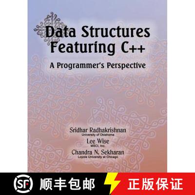 【3-4周达】Data Structures Featuring C++ A Programmer's Perspective: Data Structures in C++ [9780989095907]