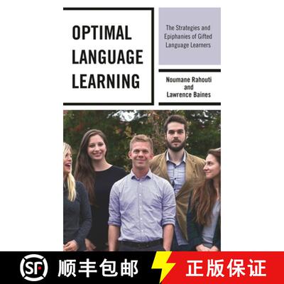 【3-4周达】精装 Optimal Language Learning : The Strategies and Epiphanies of Gifted Language Learners [9781475833881]