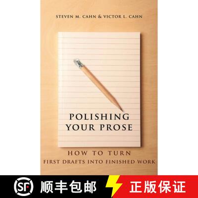 【3-4周达】精装 Polishing Your Prose – How to Turn First Drafts Into Finished Work [9780231160889]