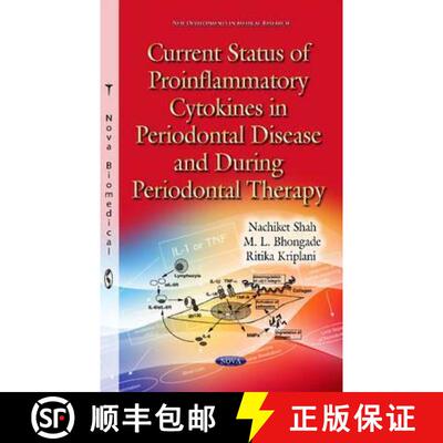 【3-4周达】精装 Current Status of Proinflammatory Cytokines in Periodontal Disease and During Periodo... [9781634830188]