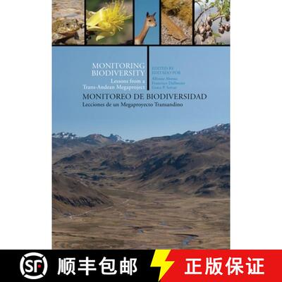 【3-4周达】Monitoring Biodiversity/Monitoreo de Biodiversidad: Lessons from a Trans-Andean Megaprojec... [9781935623205]