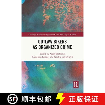 【3-4周达】Outlaw Bikers as Organized Crime [9781032822341]
