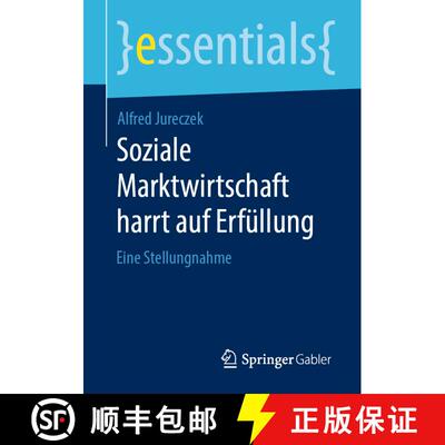 【3-4周达】Soziale Marktwirtschaft harrt auf Erfüllung : Eine Stellungnahme [9783658288440]