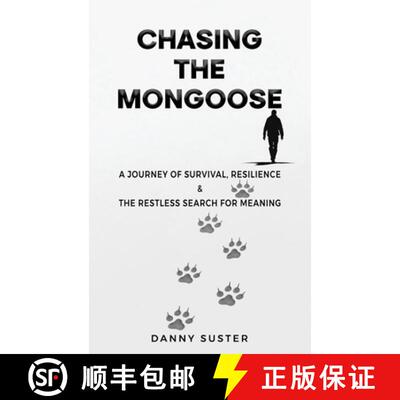 【3-4周达】Chasing the Mongoose: A Journey of Survival, Resilience & The Restless Search for Meaning [9781966414308]