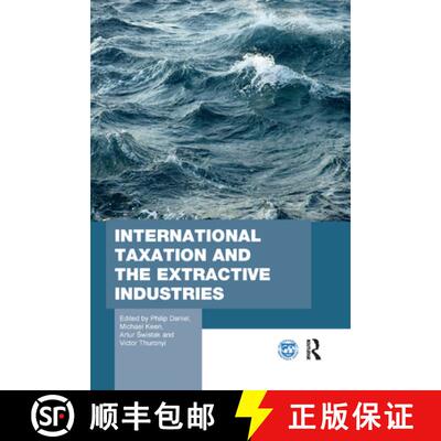 【3-4周达】International Taxation and the Extractive Industries [9780367875077]