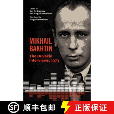 【3-4周达】Mikhail Bakhtin – The Duvakin Interviews, 1973 [9781684480906]