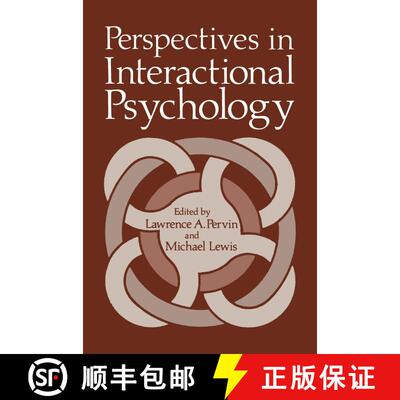 【3-4周达】Perspectives in Interactional Psychology [9781461339991]