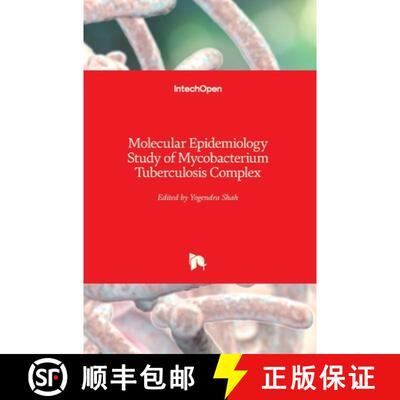 【3-4周达】Molecular Epidemiology Study of Mycobacterium Tuberculosis Complex [9781839680991]