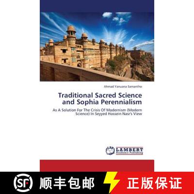 预订 Traditional Sacred Science and Sophia Perennialism [9783843325158]