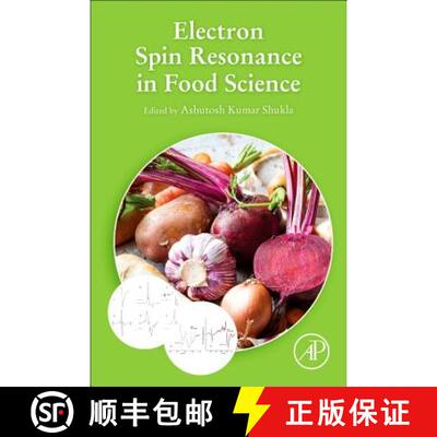 【3-4周达】Electron Spin Resonance in Food Science [9780128054284]
