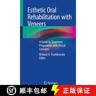 【3-4周达】Esthetic Oral Rehabilitation with Veneers: A Guide to Treatment Preparation and Clinical C... [9783030410933]