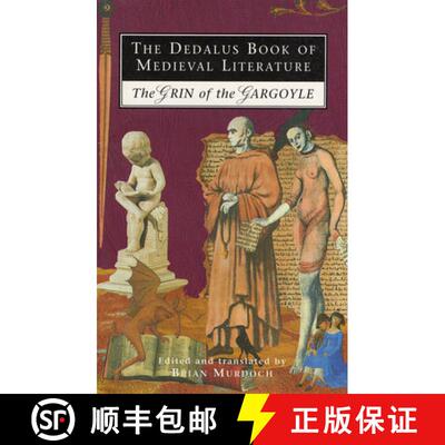 【3-4周达】The Dedalus Book of Medieval Literature: The Grin of the Gargoyle [9781873982020]