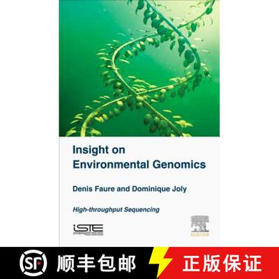 【3-4周达】精装 Insight on Environmental Genomics: The High-Throughput Sequencing Revolution [9781785481468]