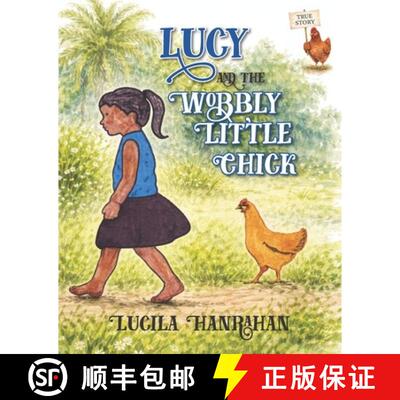 【3-4周达】Lucy and the Wobbly Little Chick [9798994871102]