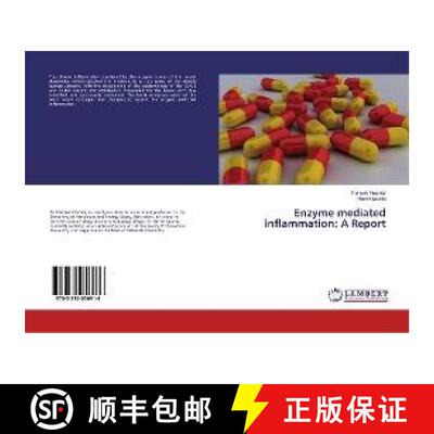 预订 Enzyme mediated inflammation: A Report [9783330056916]