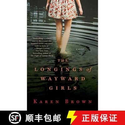 【3-4周达】The Longings of Wayward Girls: A Novel [9781476724911]