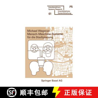 【3-4周达】Mensch-Maschine-Systeme Feur Die Stadtplanung [9783764310462]
