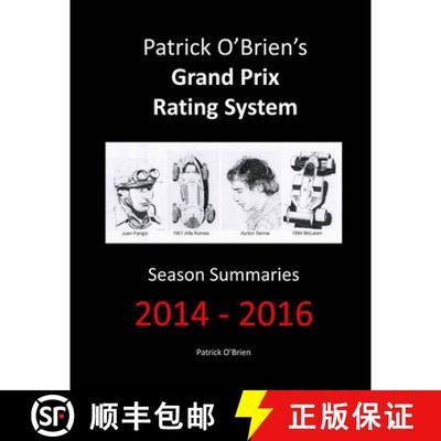【3-4周达】Patrick O'Brien's Grand Prix Rating System: Season Summaries 2014-2016 [9780244904562]