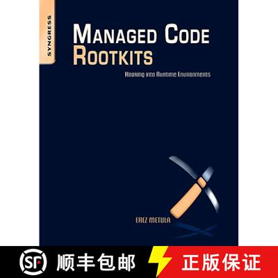 【3-4周达】Managed Code Rootkits: Hooking into Runtime Environments [9781597495745]