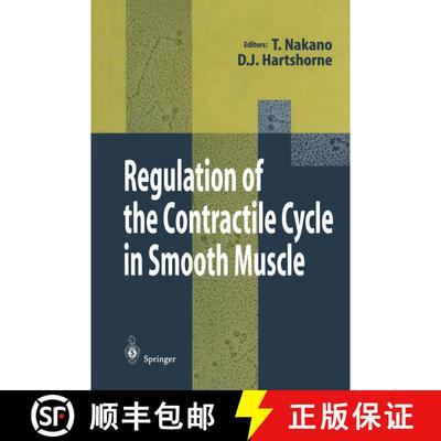 【3-4周达】精装 Regulation of the Contractile Cycle in Smooth Muscle [9784431701491]