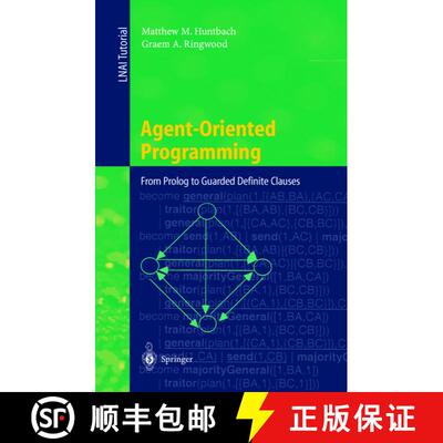 【3-4周达】Agent-Oriented Programming : From Prolog to Guarded Definite Clauses [9783540666837]