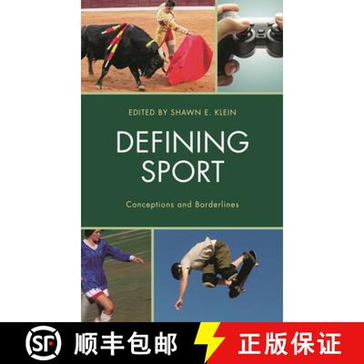 【3-4周达】Defining Sport : Conceptions and Borderlines [9781498511599]