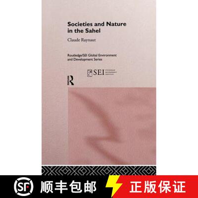 【3-4周达】Societies and Nature in the Sahel [9781138881310]