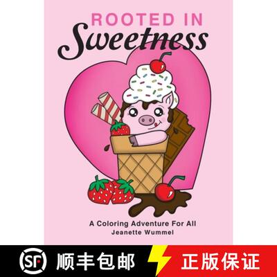 【3-4周达】Rooted in Sweetness [9780998215242]
