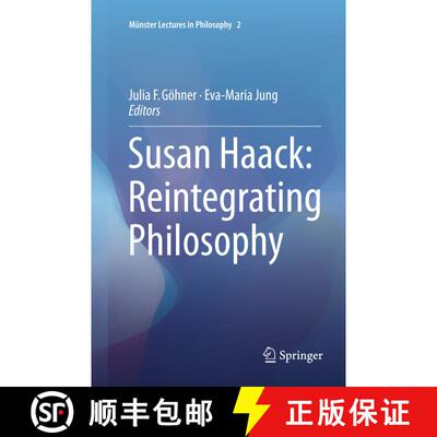 【3-4周达】Susan Haack: Reintegrating Philosophy: Reintegrating Philosophy [9783319797106]